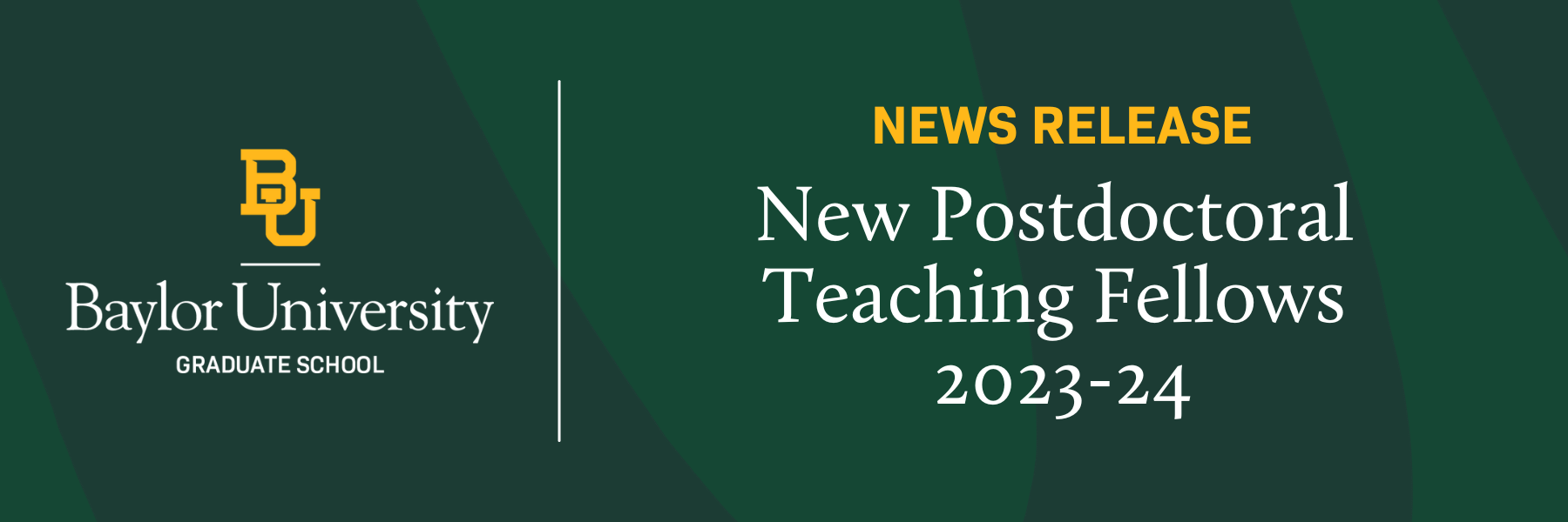 Baylor's Graduate School Names Post-Doc Teaching Fellows for 2023-2024 ...